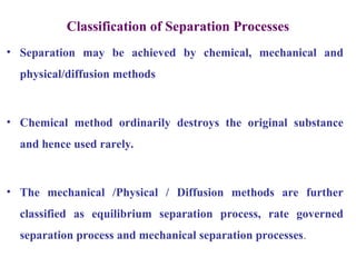 284330054-Chapter-1-Modern-Separation-process-ppt.ppt