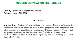 284330054-Chapter-1-Modern-Separation-process-ppt.ppt | Chemistry | Science