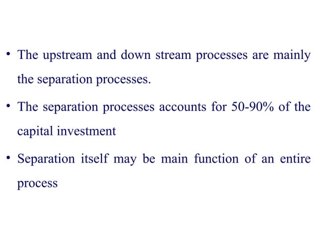 284330054-Chapter-1-Modern-Separation-process-ppt.ppt | Chemistry | Science