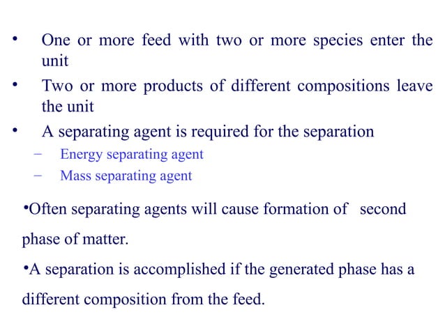 284330054-Chapter-1-Modern-Separation-process-ppt.ppt | Chemistry | Science