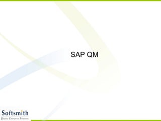SAP-QM.ppt for Quality Management training | PPT