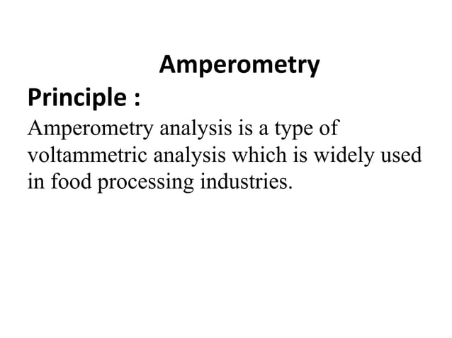 284684363-Amperometry.ppt284684363-Amperometry | PPT