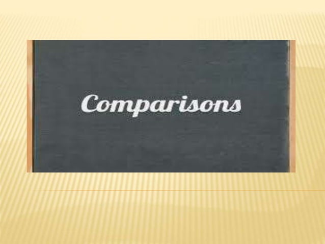 Comparisons | PPTX