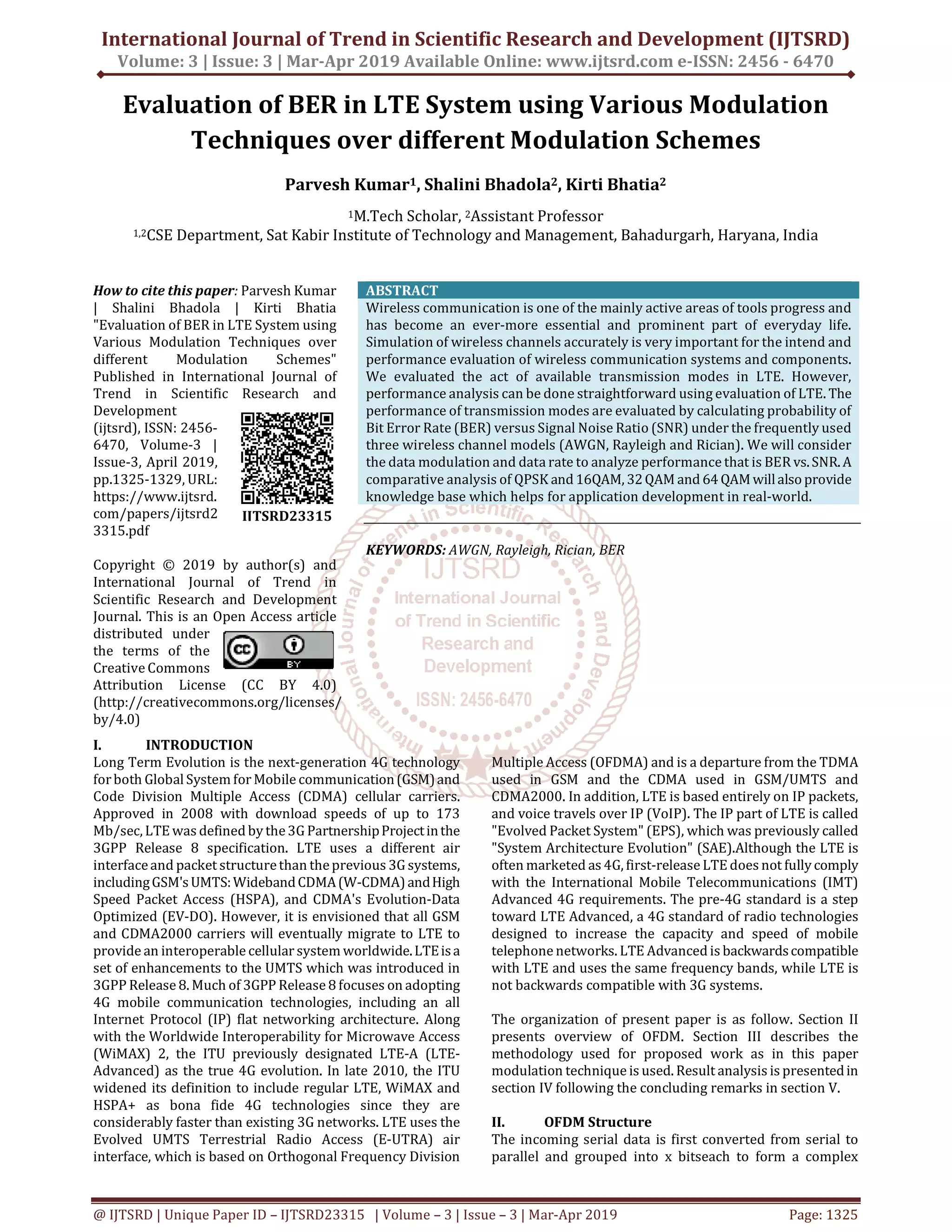 Evaluation Of Ber In Lte System Using Various Modulation Techniques Over Different Modulation