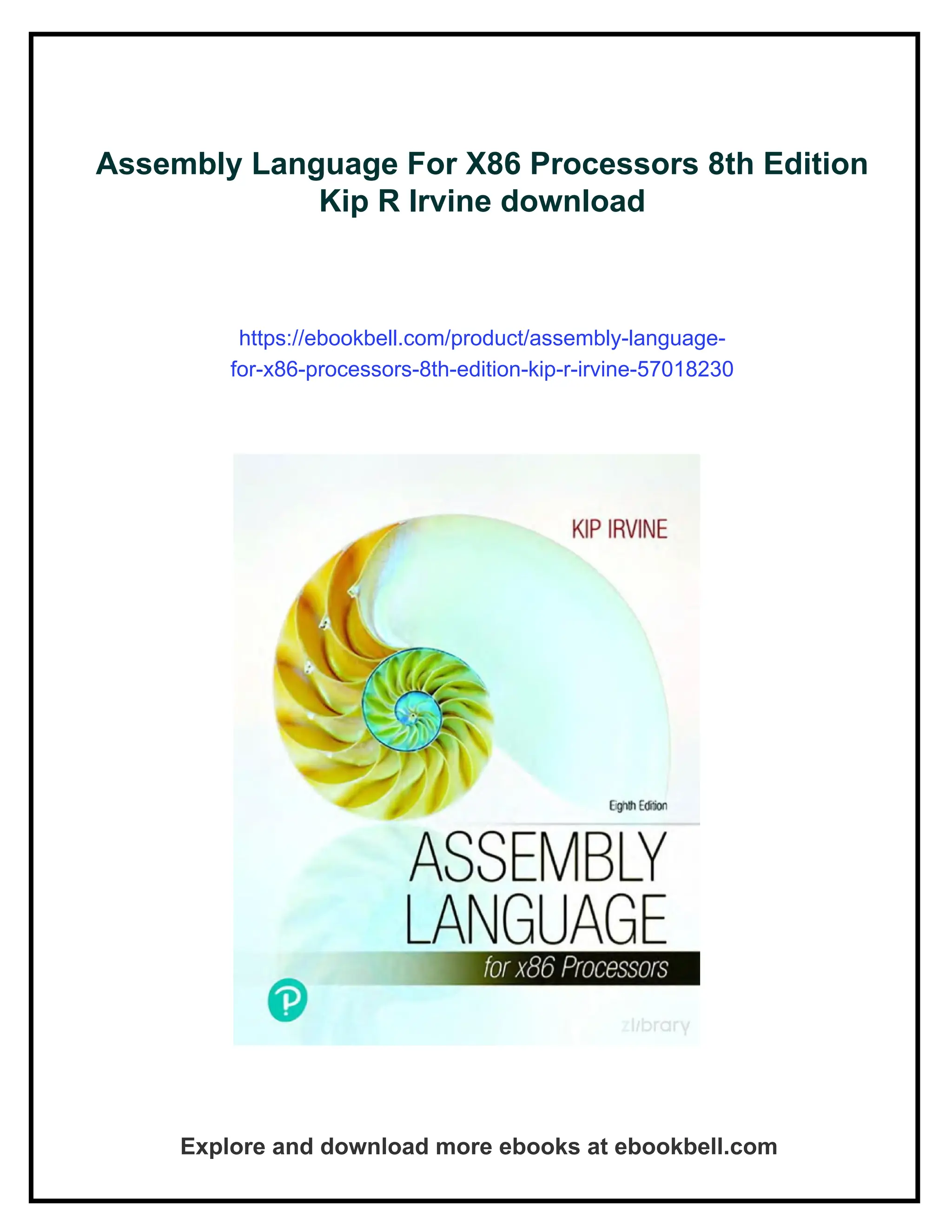 Assembly Language For X86 Processors 8th Edition Kip R Irvine | PDF