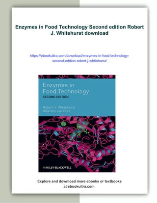 Enzymes in Food Technology Second edition Robert J. Whitehurst | PDF