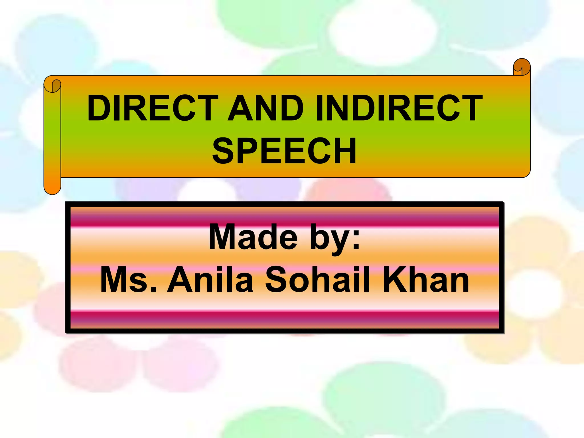 Direct and Indirect Speech | PPT