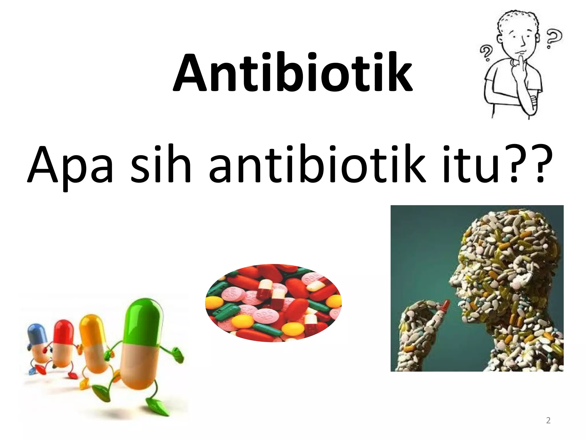 285751133 ppt-antibiotik | PPT