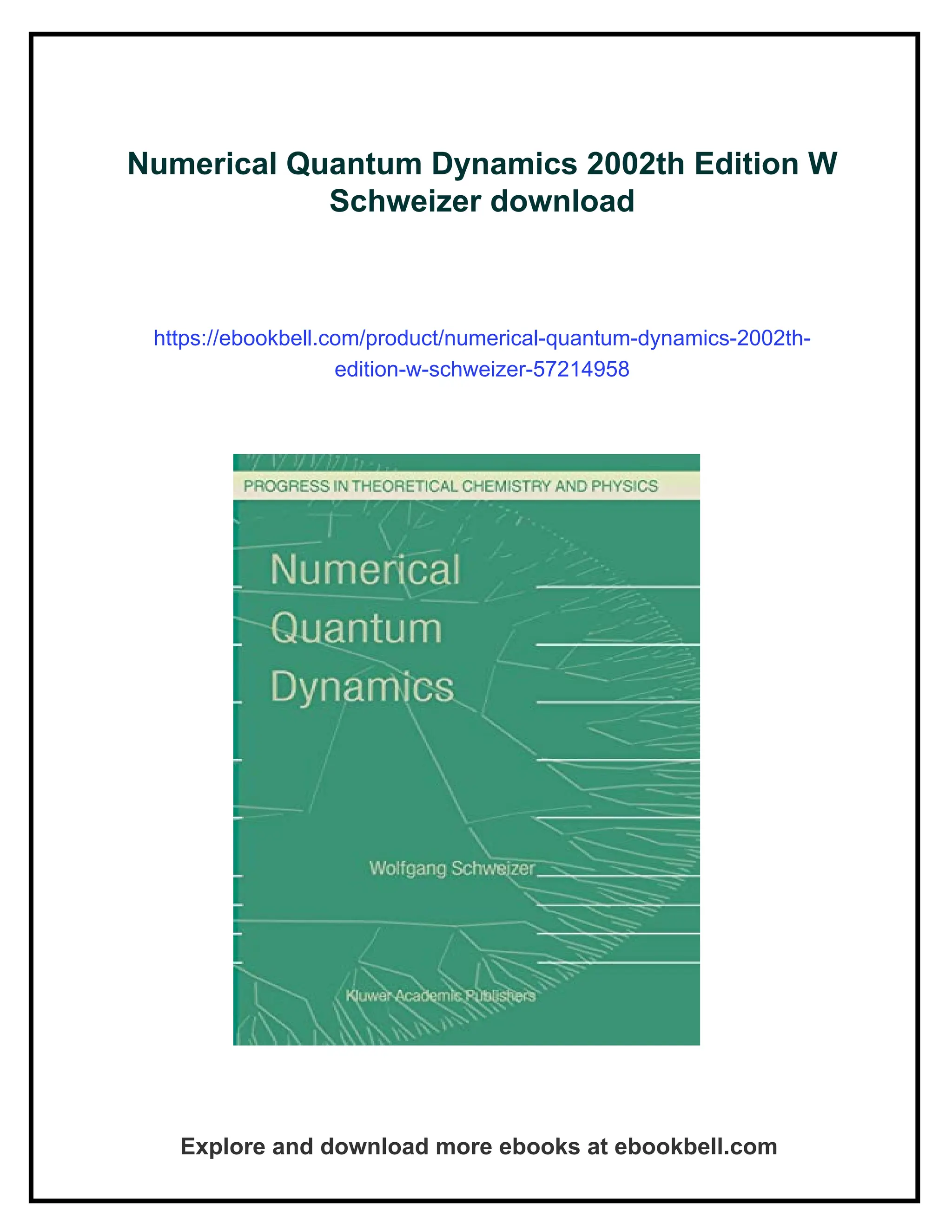Numerical Quantum Dynamics 2002th Edition W Schweizer | PDF