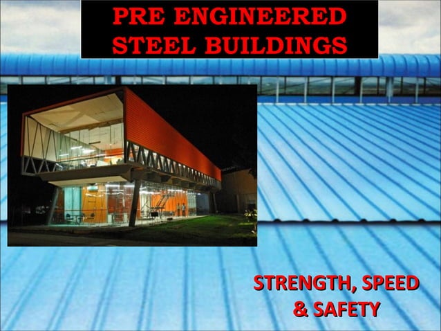 PEB Presentation | PPT | Civil Engineering Industry | Industries