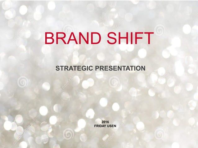 PROPOSAL FOR BRAND SHIFT | PDF