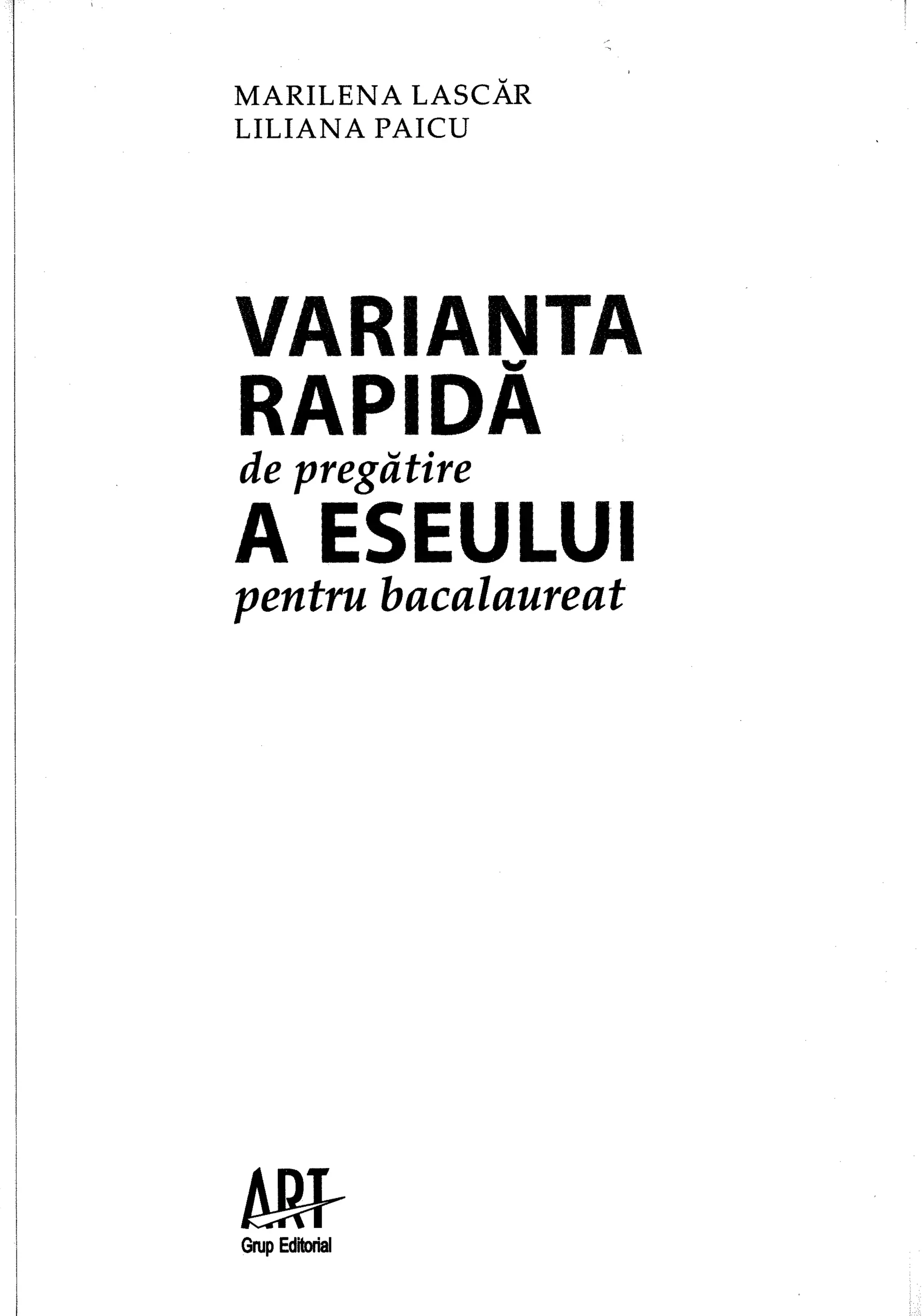-varianta-rapidă-de-pregătire-a-eseului-pentru-bac-editura-Art | PDF