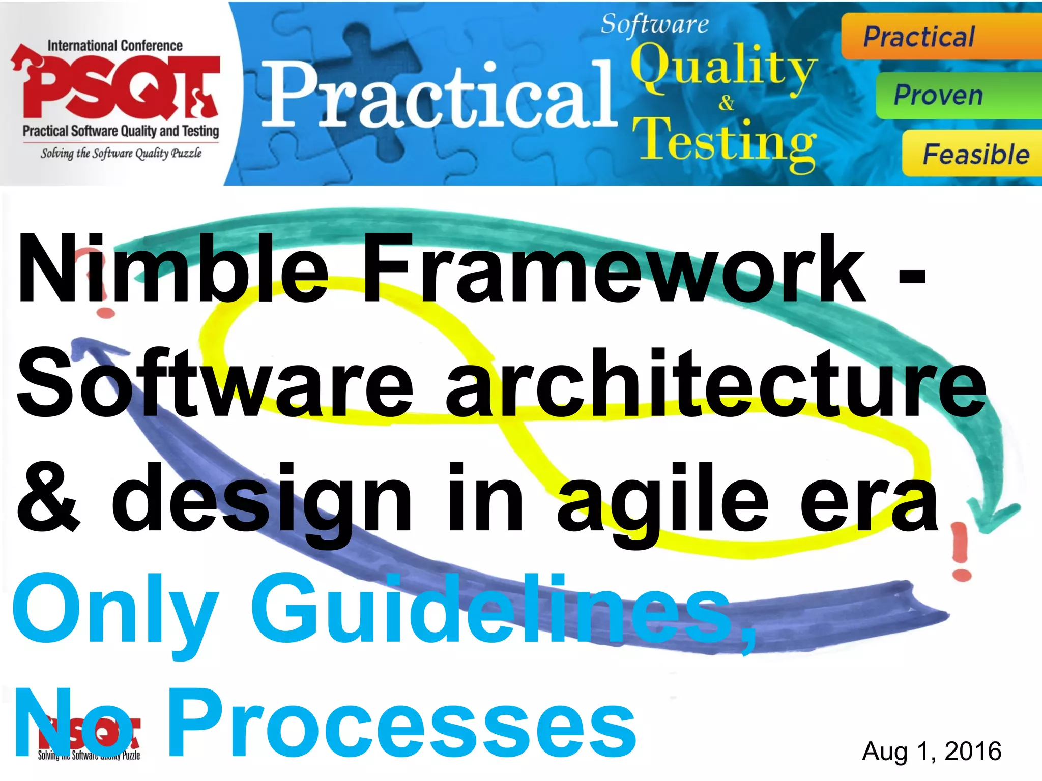 Nimble Framework - Software architecture and design in agile era - PSQT Template | PPT