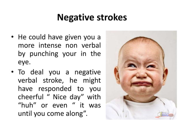 Types of strokes - Transactional Analysis - Manu Melwin Joy | PPTX