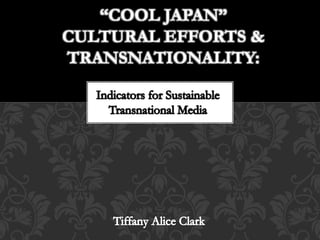 Cool Japan & Transnationality | PPT