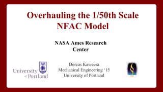 1_50th Scale NFAC Model Motor Testing-1 | PPT
