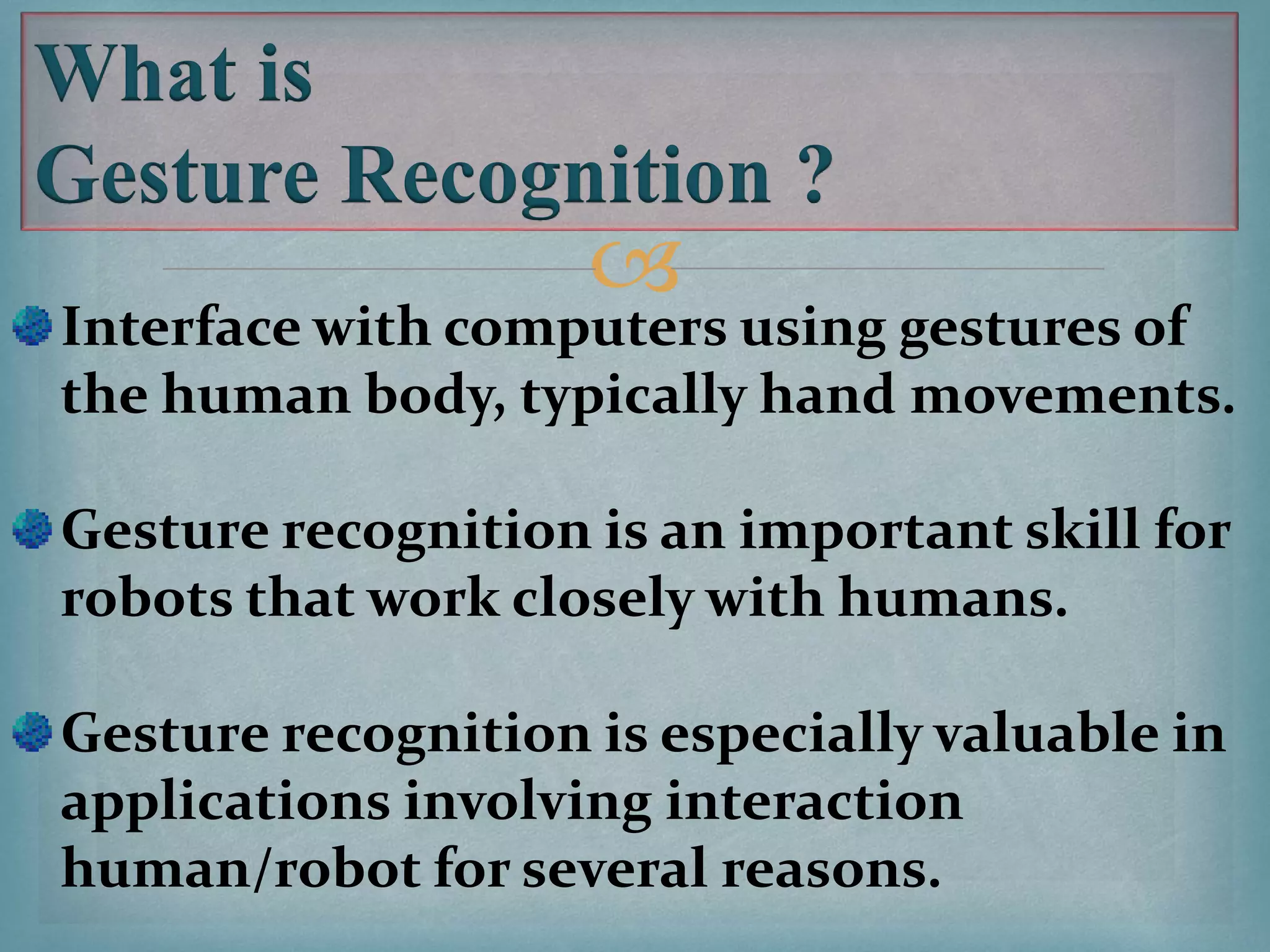 ppt of gesture recognition | PPTX