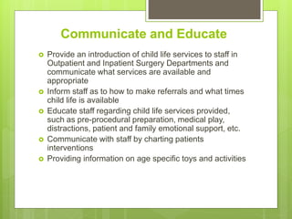 Child Life in Surgery Presentation 2 | PPTX