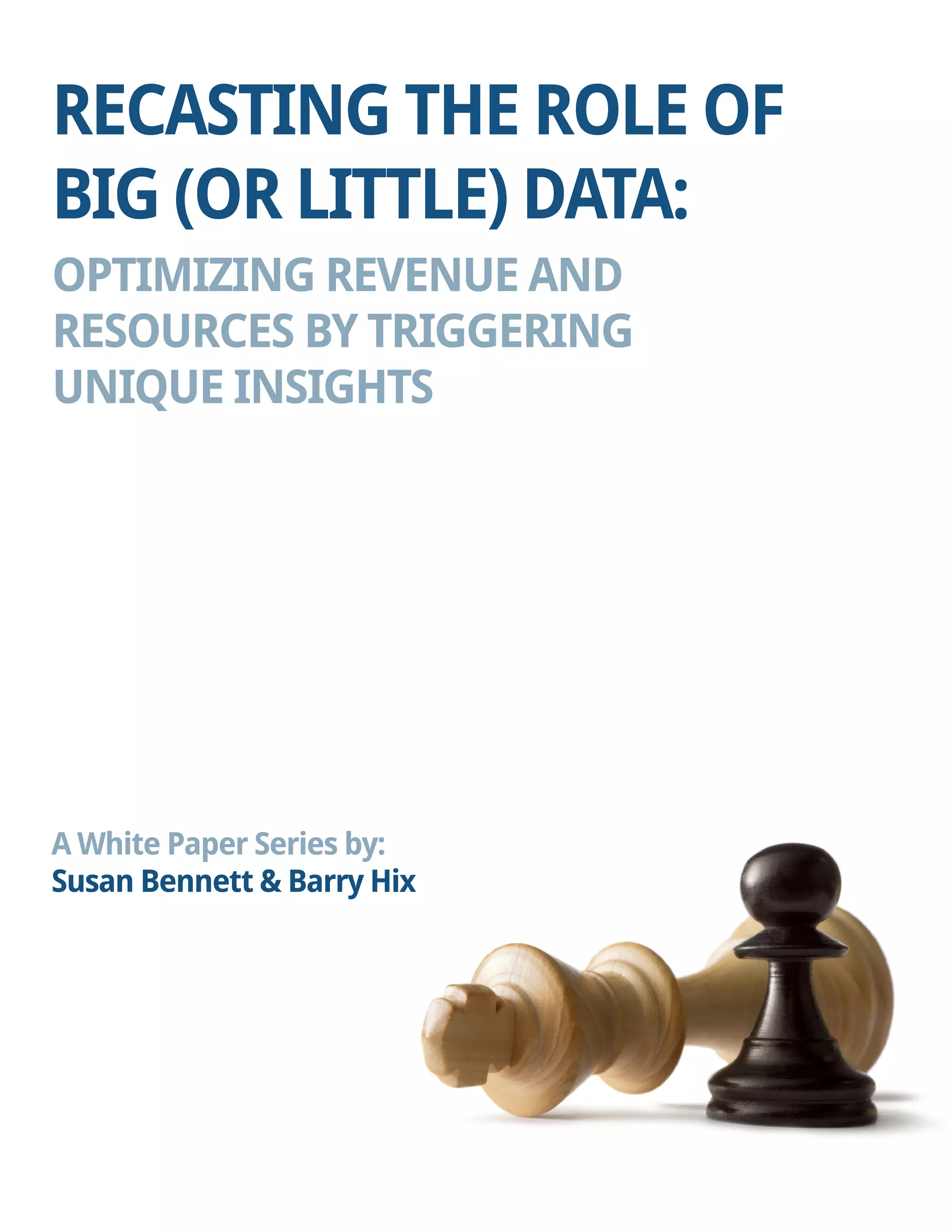 Recasting_The_Role_of_Big_Data w S. Bennett | PDF