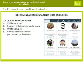 Cómo crear y promocionar un perfil profesional en Linkedin | PPT