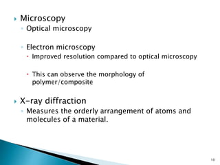 characterization of polymers | PPTX