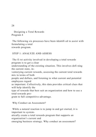 28 Designing a Total Rewards Program 4 The followi.docx