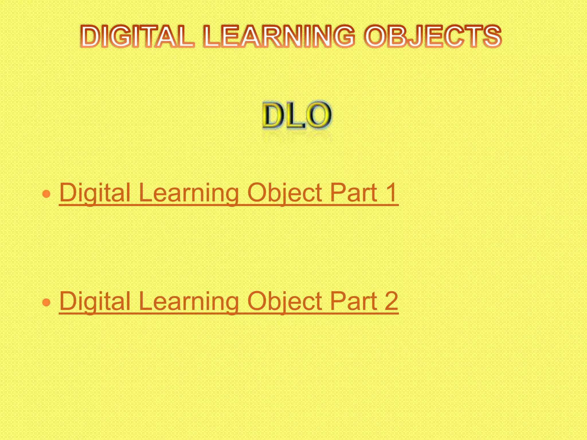 28 digital learning objects | PPTX