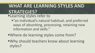 learning style and strategies | PPTX