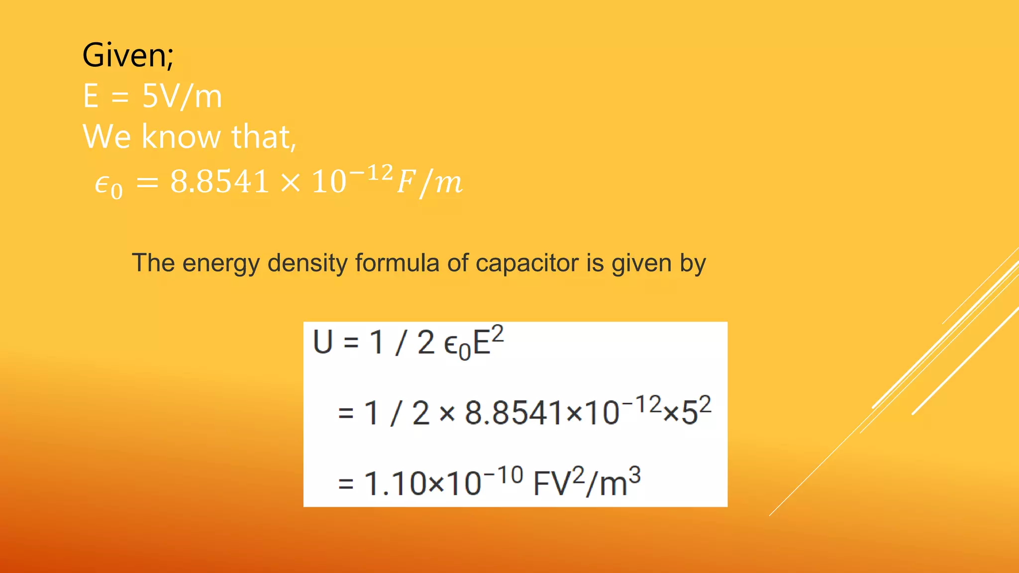 energy stored and electric field in capacitor | PPTX