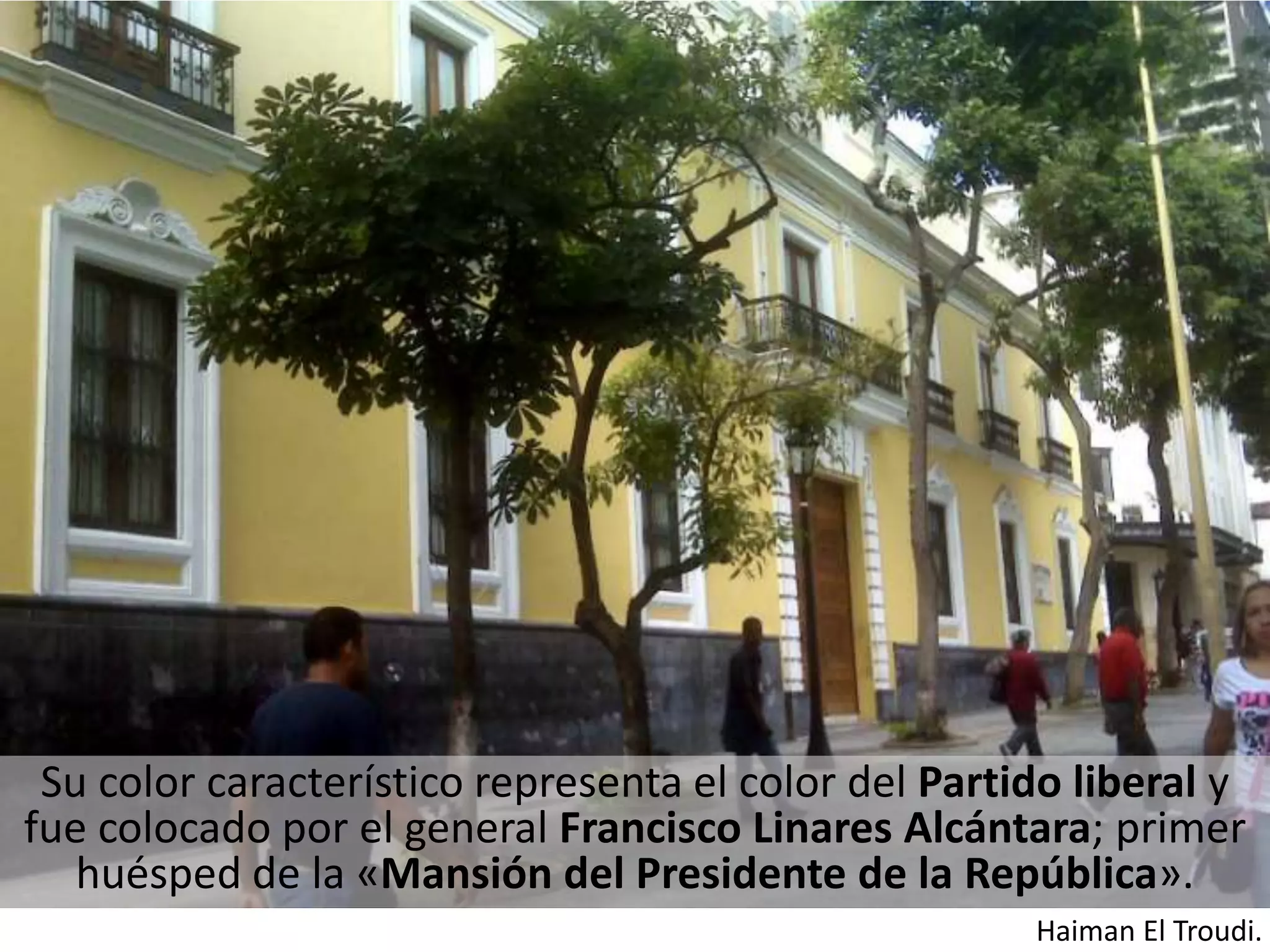 Haiman El Troudi: Casa Amarilla de Caracas: el esplendor de la ...