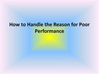 Motivating the poor performer | PPT