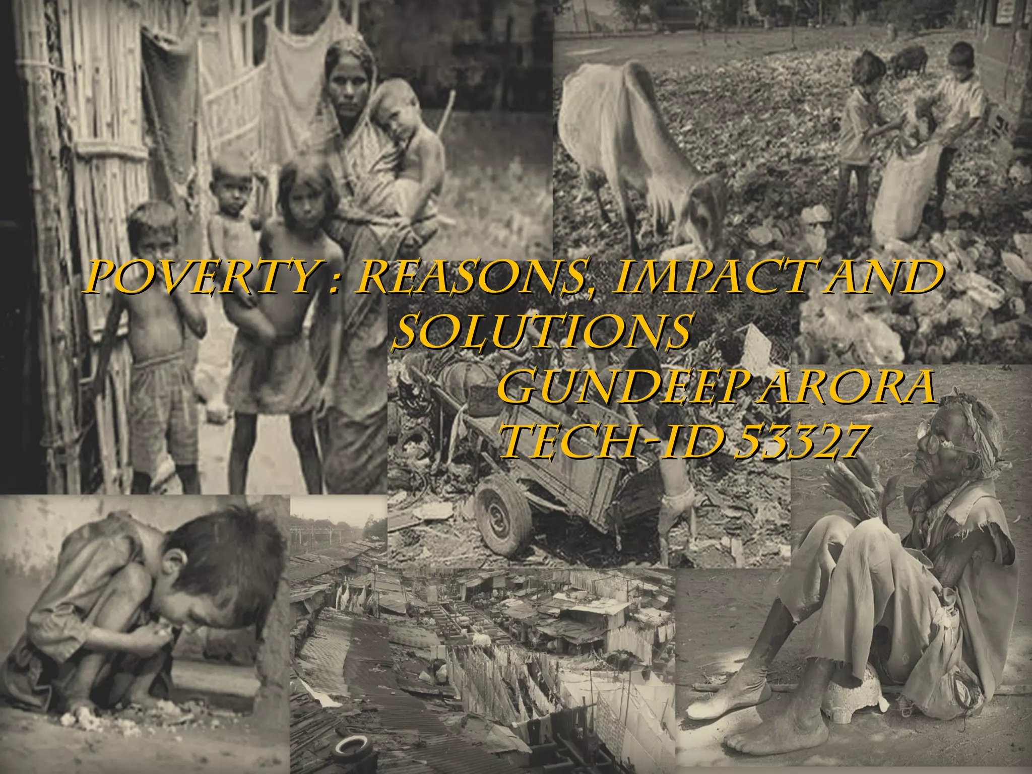 Poverty (Reasons & Solutions) | PPT