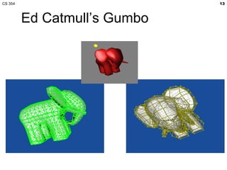CS 354 Surfaces, Programmable Tessellation, and NPR Graphics | PPT