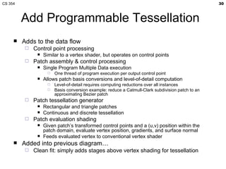 CS 354 Surfaces, Programmable Tessellation, and NPR Graphics | PPT