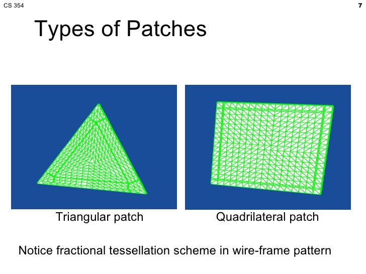CS 354 Surfaces, Programmable Tessellation, and NPR Graphics