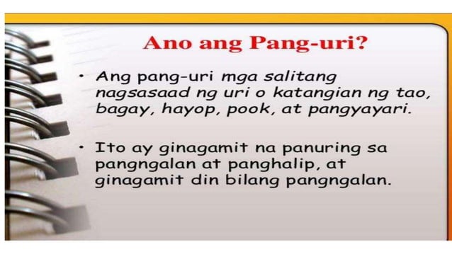 Pang uri at-uri_ng_pang-uri_grade_6 | PPTX