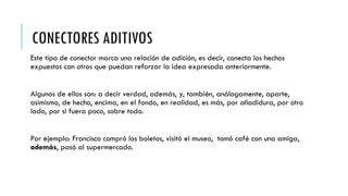 Conectores Adversativos y Sumativos 7° B | PPT