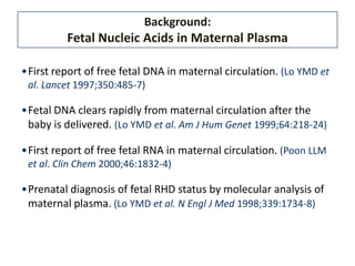 Fetal DNA in maternal serum | PPTX