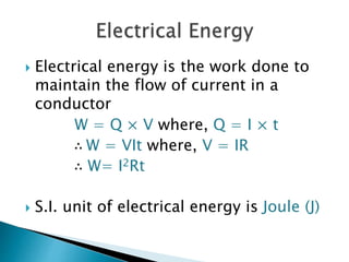 Electricity Class 10 Physics Chapter Complete with Formulae | PPTX