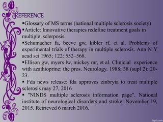 MULTIPLE SCLEROSIS | PPTX