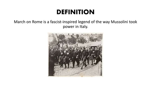 REVISION IGCSE CAMBRIDGE HISTORY: MARCH ON ROME | PPT REVISION IGCSE CAMBRIDGE HISTORY: MARCH ON ROME | PPT