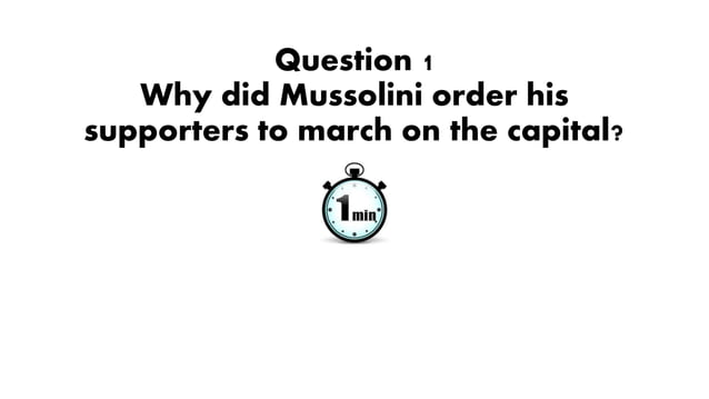REVISION IGCSE CAMBRIDGE HISTORY: MARCH ON ROME | PPT REVISION IGCSE CAMBRIDGE HISTORY: MARCH ON ROME | PPT