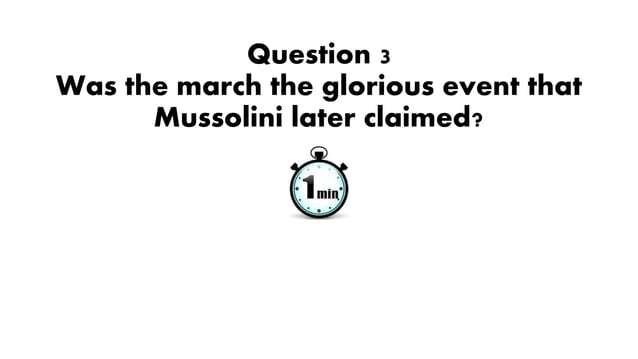 REVISION IGCSE CAMBRIDGE HISTORY: MARCH ON ROME | PPT REVISION IGCSE CAMBRIDGE HISTORY: MARCH ON ROME | PPT