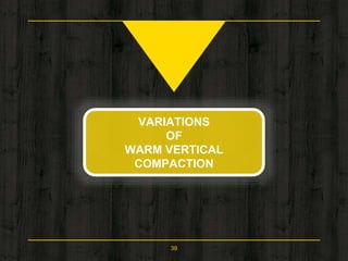 TECHNIQUES OF OBTURATION | PPTX
