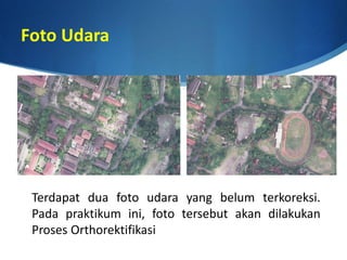 Orthorektifikasi Foto Udara | PDF