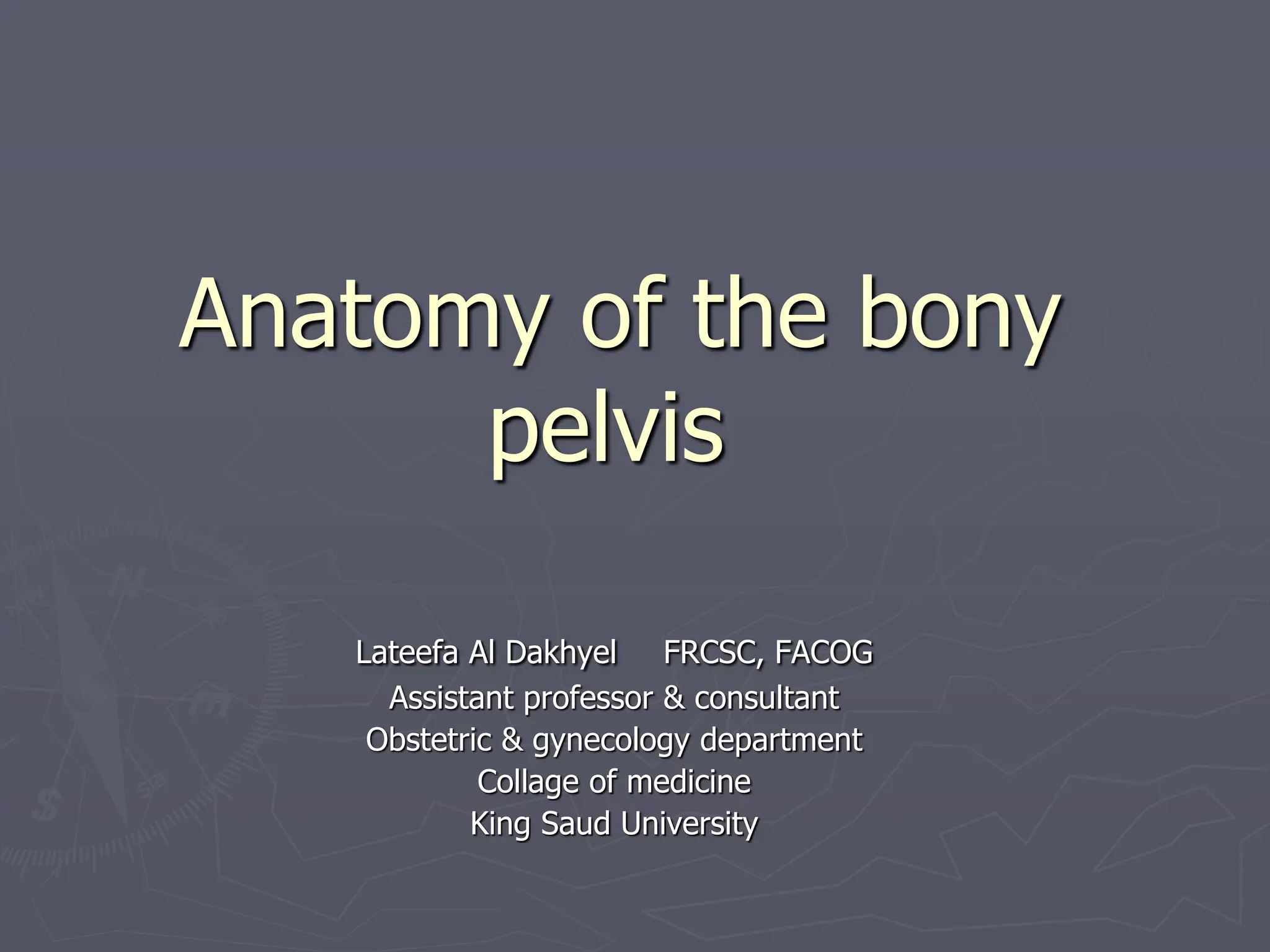 Anatomy of the bony pelvis With all types | PPT