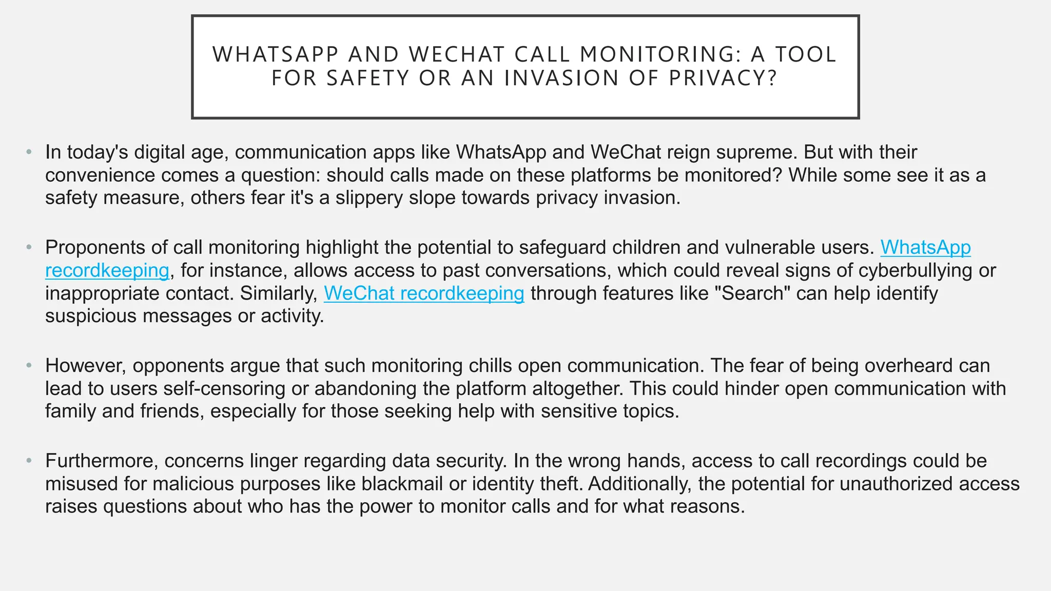 WhatsApp and WeChat Call Monitoring: A Tool for Safety or an Invasion of Privacy? | PPTX