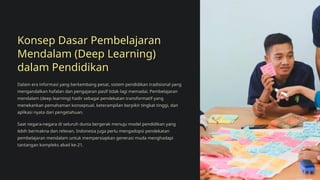 29-7. Konsep-Dasar-Pembelajaran-Mendalam-Deep-Learning-dalam-Pendidikan.pptx