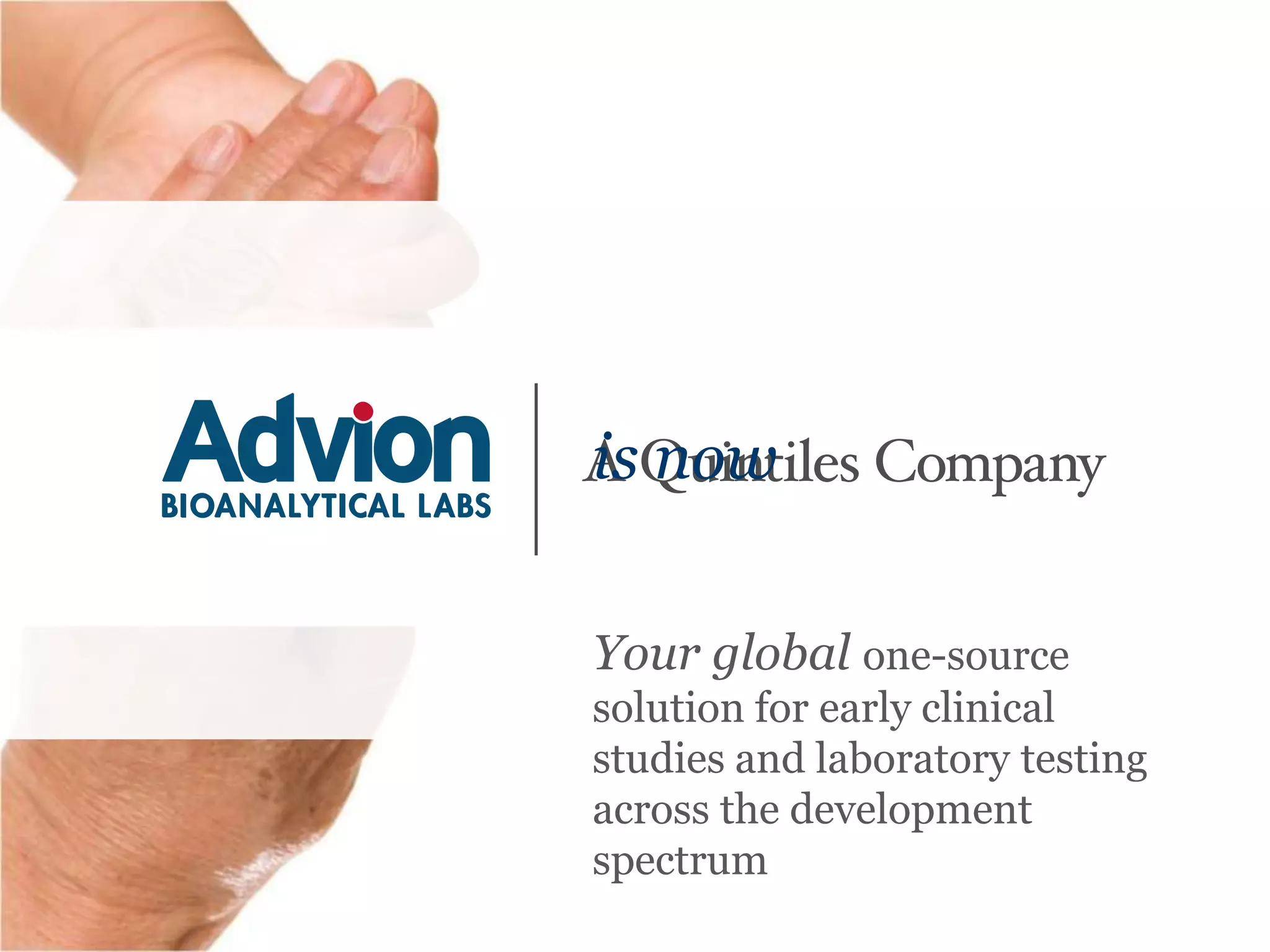 29 advion is now quintiles rodney keller - advion-quintiles | PPTX