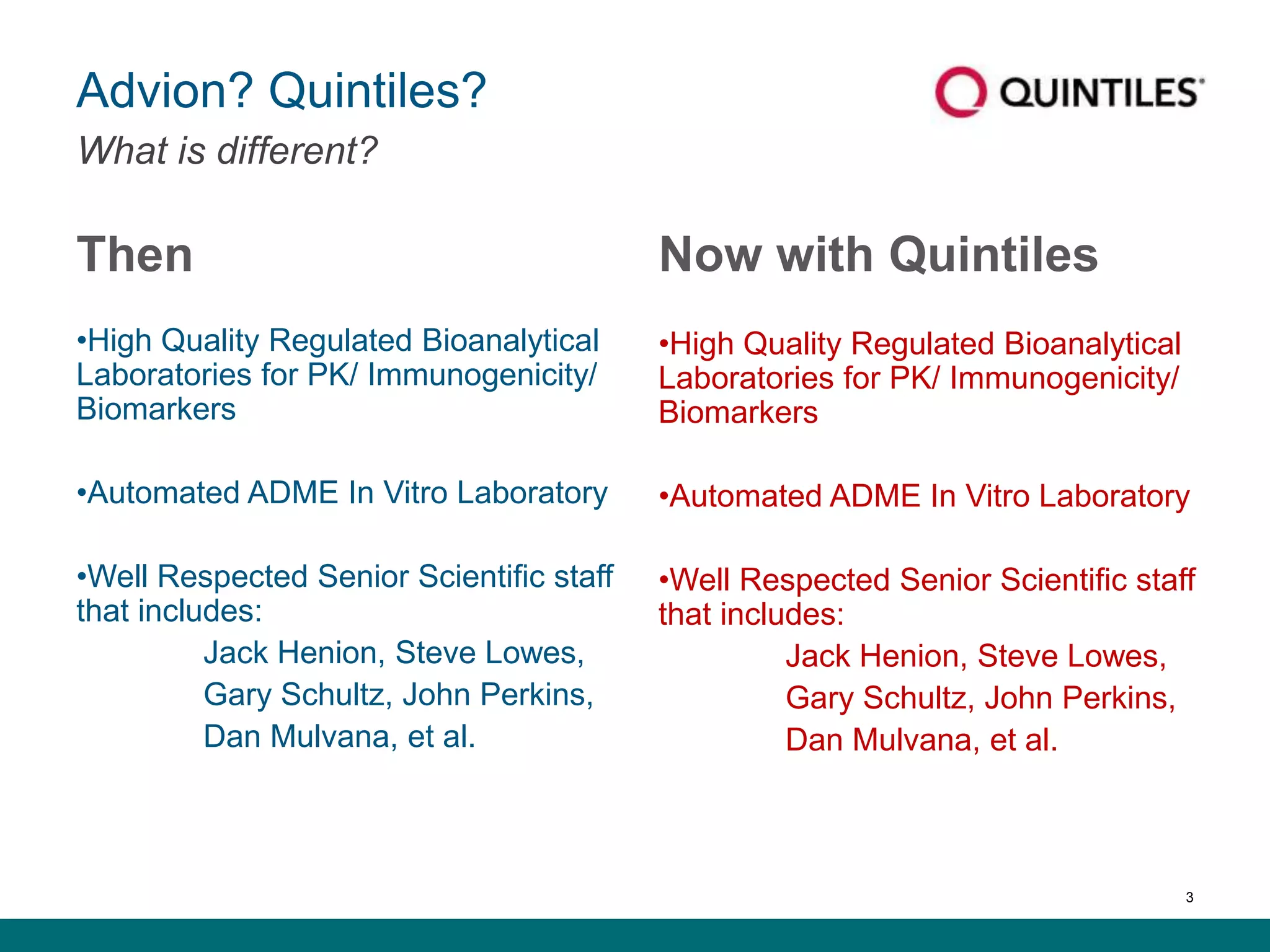 29 advion is now quintiles rodney keller - advion-quintiles | PPTX